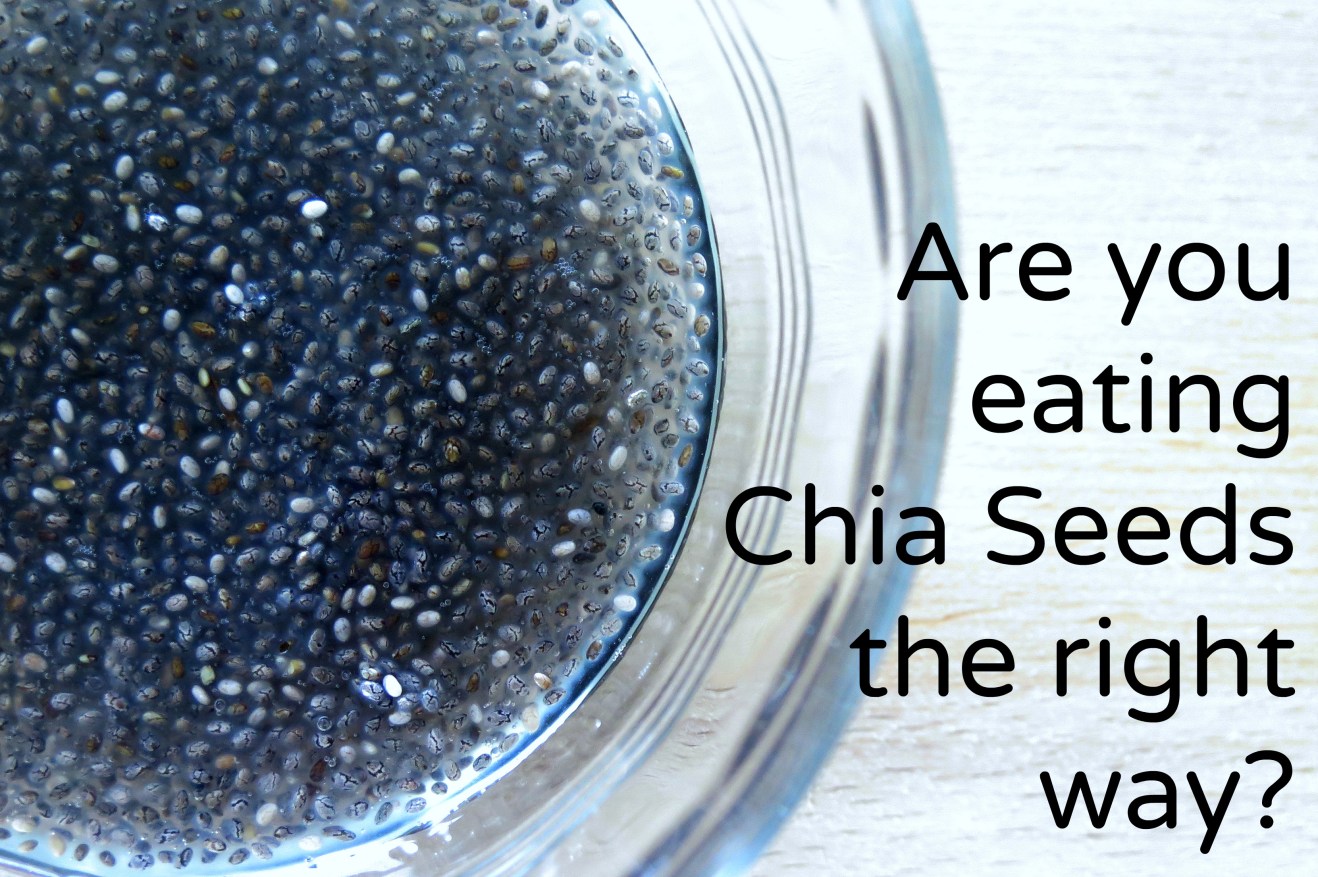 Are we eating Chia Seeds the right way??? | KarmaFree Cooking
